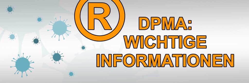DPMA Coronavirus - Amt informiert über Verfahren